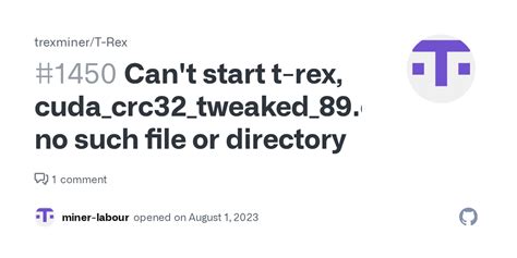 Cant Start T Rex Cudacrc32tweaked89cubinc No Such File Or