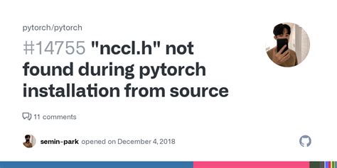 Ncclh Not Found During Pytorch Installation From Source · Issue