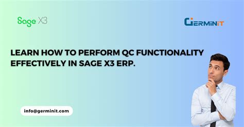 Learn How To Perform QC Functionality Effectively In Sage X3 ERP