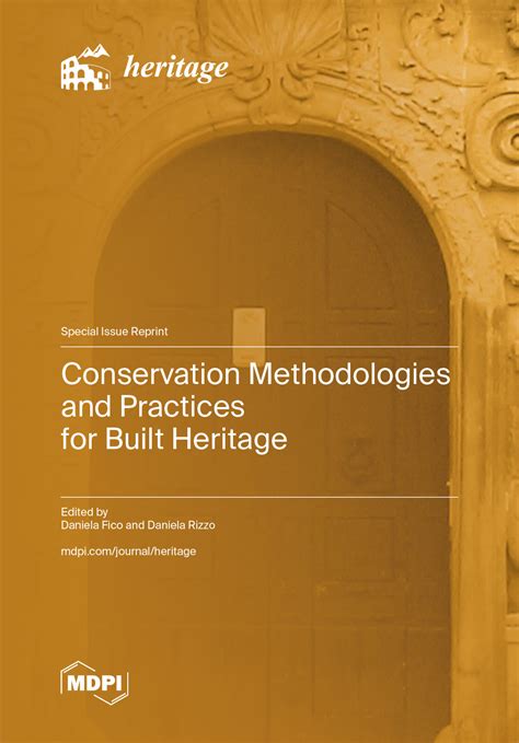Conservation Methodologies And Practices For Built Heritage Mdpi Books
