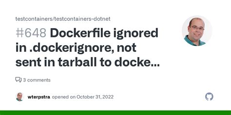 Dockerfile Ignored In Dockerignore Not Sent In Tarball To Docker Daemon · Issue 648