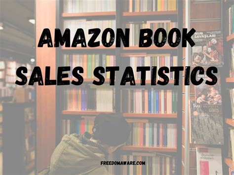 80 Top Amazon Book Sales Statistics And Facts 2025