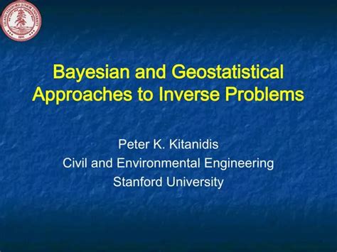 PPT Bayesian And Geostatistical Approaches To Inverse Problems PowerPoint Presentation ID