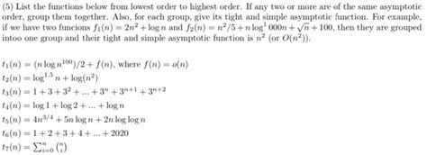 solved 5 list the functions below from lowest order to