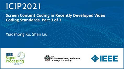 Screen Content Coding In Recently Developed Video Coding Standards