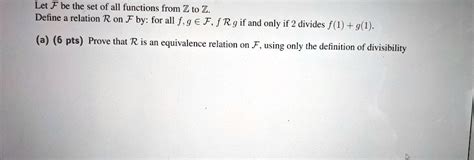 solved let f be the set of all functions from zto z define a relation