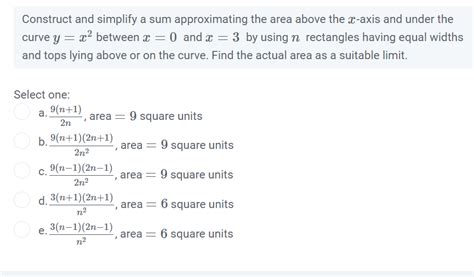 Solved Construct And Simplify A Sum Approximating The Area