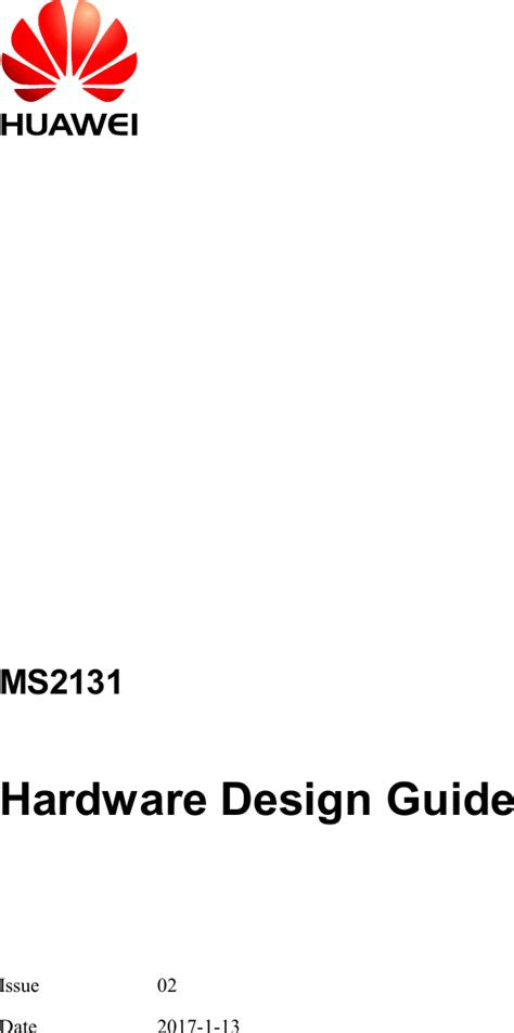 Huawei Ms2131 Hardware Design Guide V200r001 02 English