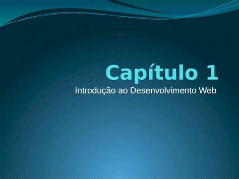 Ppt Introdução Ao Desenvolvimento Web Introdução Visão Geral Do J2ee