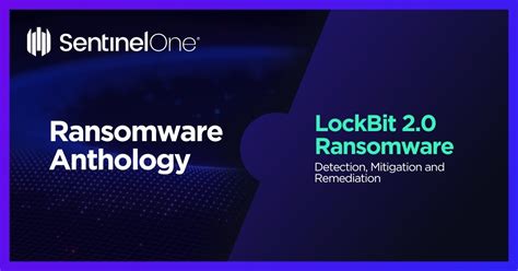 Lockbit 2 0 In Depth Analysis Detection Mitigation And Removal