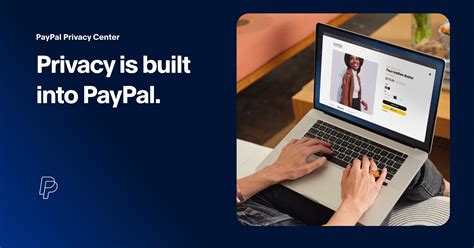 learn about how paypal protects you paypal privacy center paypal us