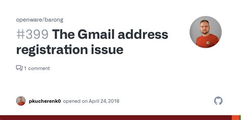 the gmail address registration issue · issue 399 · openware barong · github