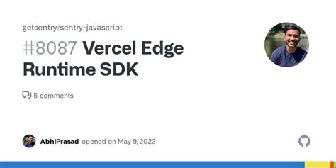 Vercel Edge Runtime SDK Issue 8087 Getsentry Sentry Javascript