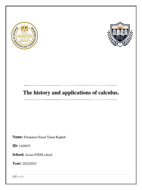 Felopateer Emad Talaat Math Research Psper The History And Applications Of Calculus Pdf