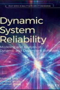 Open Library Dynamic System Reliability Modeling And Analysis Of Dynamic And Dependent Behaviors