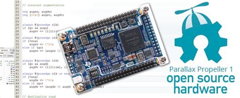 Parallax Releases Their Propeller 1 Mcu Into A Fully Open Source