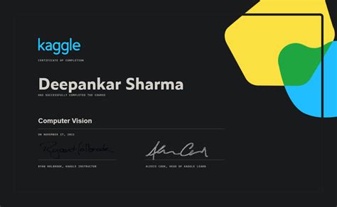 Deepankar Sharma Completed The Computer Vision Course On Kaggle