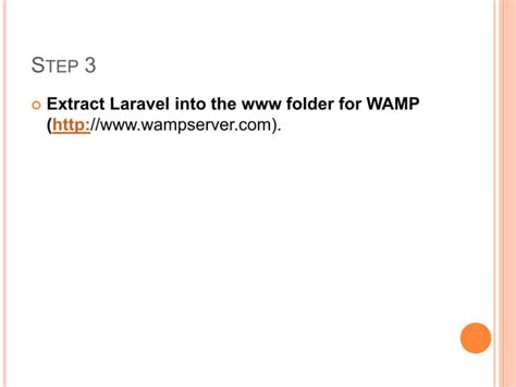How To Install Laravel Framework In Windows Ppt