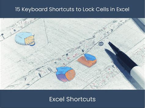 Boost Productivity Lock Cells In Excel With 15 Keyboard Shortcuts