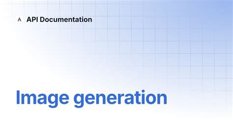 Image Generation Api Documentation