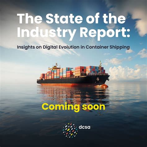 Digitalevolution Containershipping Dcsa Industryreport Digital Container Shipping