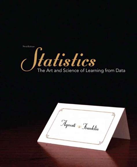 statistics the art and science of learning from data 3rd edition