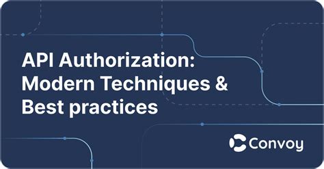Api Authorization Modern Techniques And Best Practices The Webhooks Blog