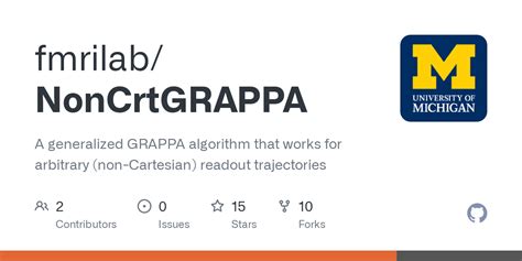 GitHub Fmrilab NonCrtGRAPPA A Generalized GRAPPA Algorithm That Works For Arbitrary Non