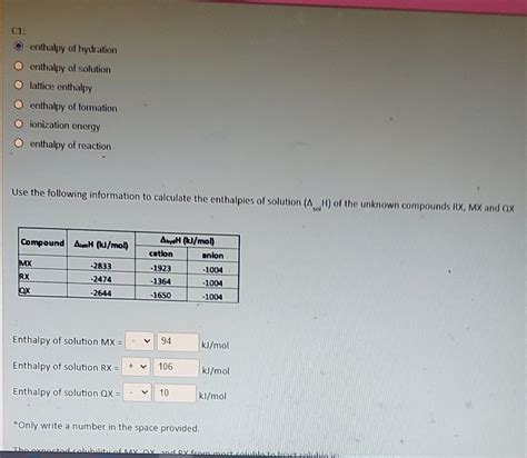 Solved In This Question You Wil Calculate The Enthalpies Of