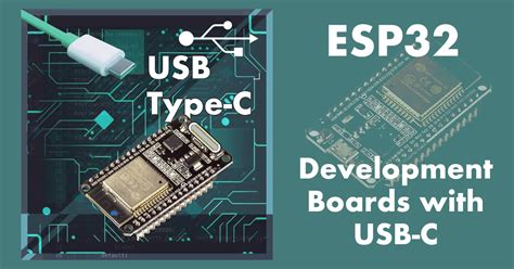 Most Popular ESP Development Boards With USB C In