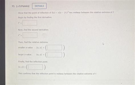 Solved Show That The Point Of Inflection Of F X X X−21 2