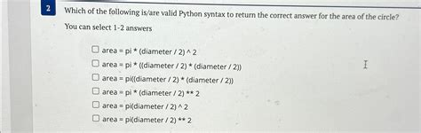 Solved 2 ﻿which Of The Following Isare Valid Python Syntax