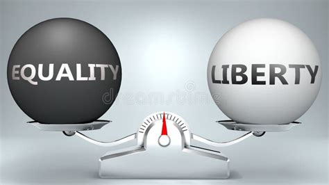 Equality And Liberty In Balance Pictured As A Scale And Words Equality Liberty To Symbolize