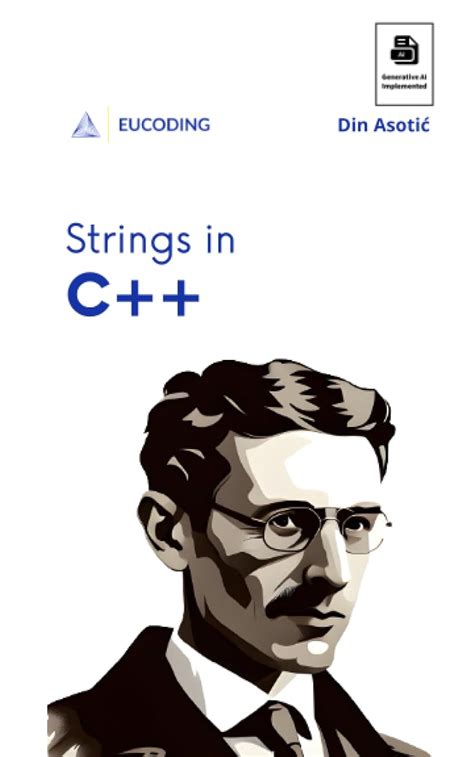 Strings In C The Fourth Step In C Learning C Programming Asotić Din 9798857137796