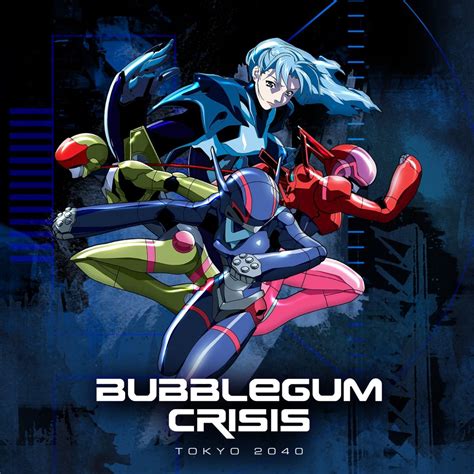 100 Bubblegum Crisis Ideas Bubblegum Crisis Tokyo 2040 Bubble Gum