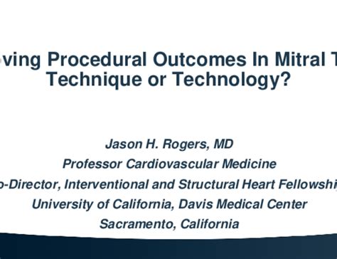Improving Procedural Outcomes In Mitral Teer Technique Or Technology