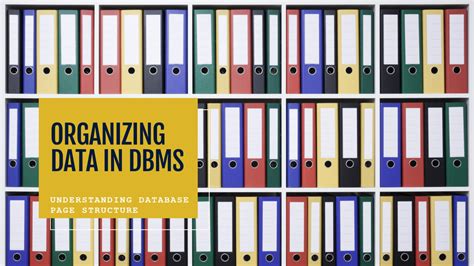 How Dbms Organizes Data Inside Database Pages
