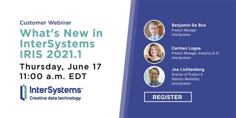 Webinar Whats New In Intersystems Iris 20211 Intersystems Developer