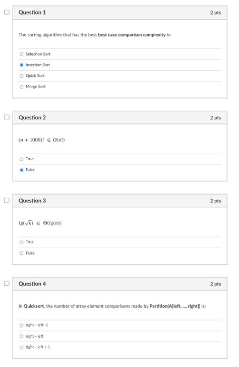 Solved Question 1 2 Pts The Sorting Algorithm That Has The