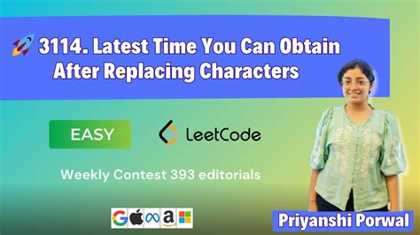 3114 Latest Time You Can Obtain After Replacing Characters Weekly