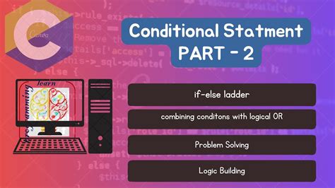 Lecture 17 C Programming If Else Statement Part 2 Youtube