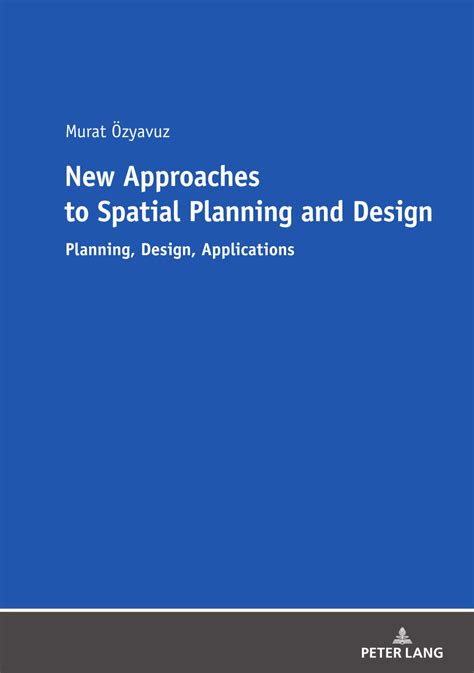 PDF New Approaches To Spatial Planning And Design Planning Design Applications New