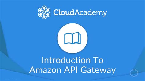 Introduction To Amazon Api Gateway Youtube