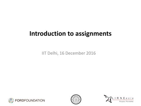 Introduction To Assignments Ppt Download
