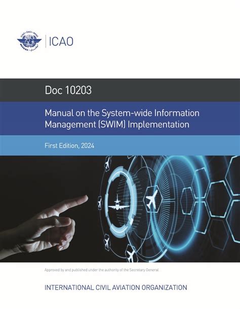 Manual On The System Wide Information Management Swim Implementation Doc 10203 Icao Store