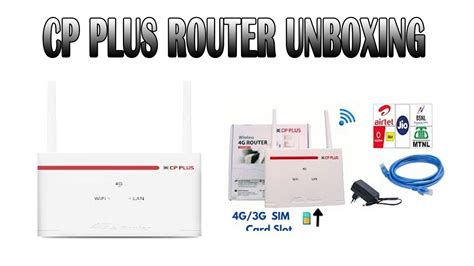 cp plus router unboxing cp plus router cpplus youtube