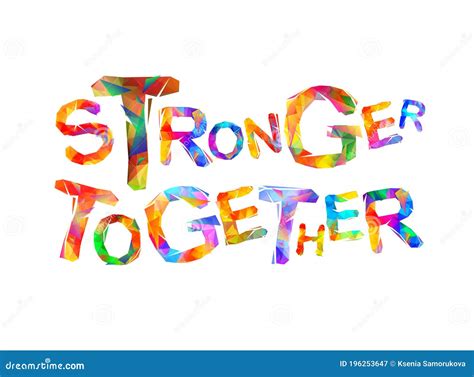 Stronger Together Vector Colorful Words Stock Vector Illustration Of