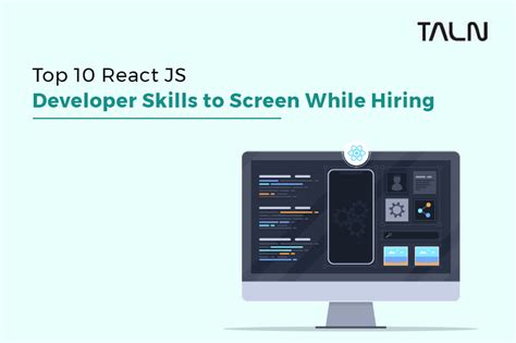 top 10 react js developer skills to screen while hiring