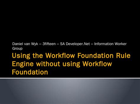 Wf Workflow Foundation Using The Rules Engine