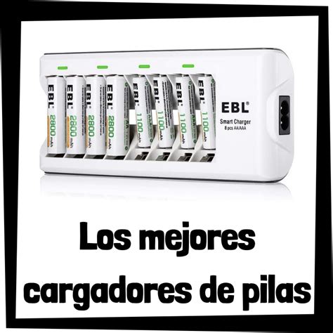 🥇 Los Mejores Cargadores De Pilas Del Mercado 🥇 El Rincón Del Gadget